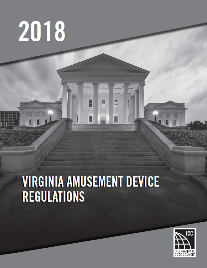 VIRGINIA AMUSEMENT DEVICE REGULATIONS - 2018 VIRGINIA BUILDING AND FIRE ...