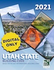 COPYRIGHT - 2021 UTAH STATE BUILDING CODE